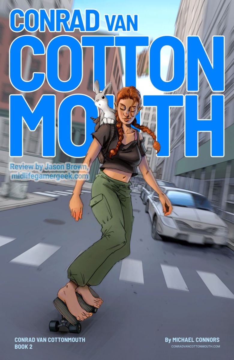 Review: Conrad Van Cottonmouth Book 2 – MLGG: Pop Culture News, Reviews ...